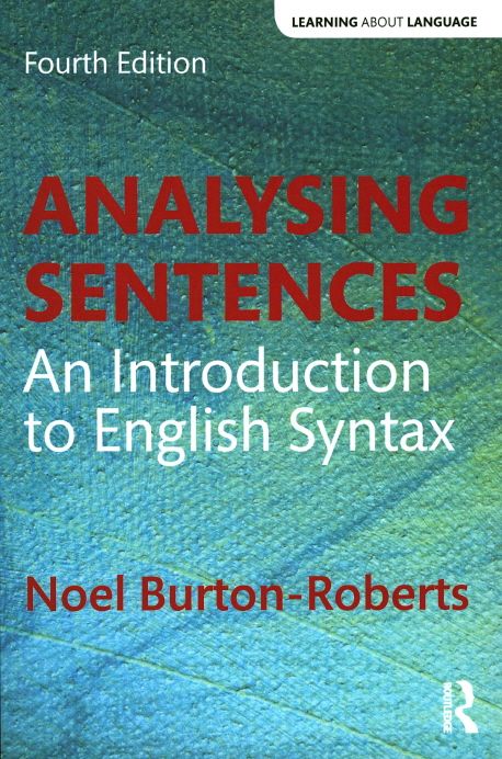 Analysing Sentences : Introduction to English Syntax | Noel Burton-Roberts - 교보문고