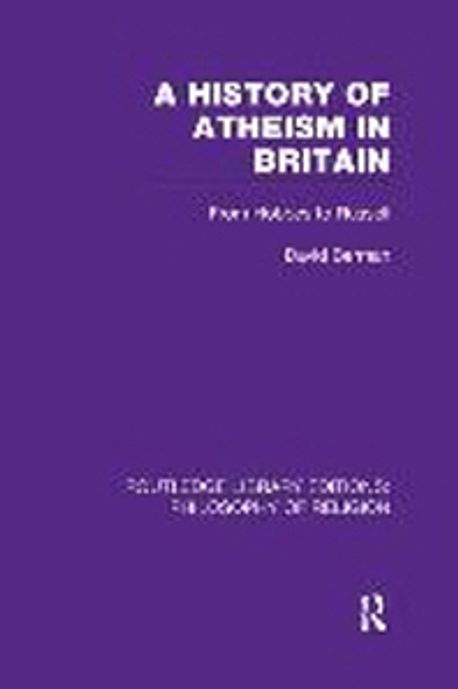 A History of Atheism in Britain | Berman, David - 교보문고