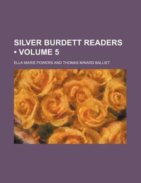 The Silver-Burdett Readers Volume 5 | Powers, Ella Marie - 교보문고