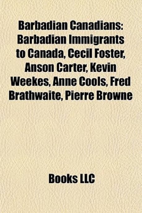 Barbadian Canadians | Books, LLC - 교보문고
