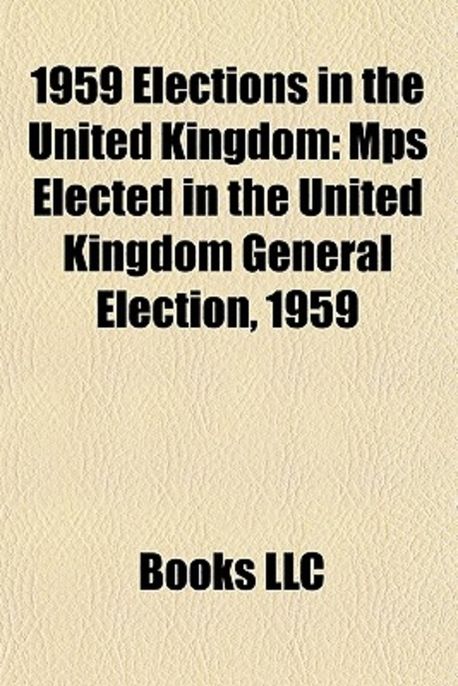 1959 Elections in the United Kingdom: Mps Elected in the United Kingdom ...