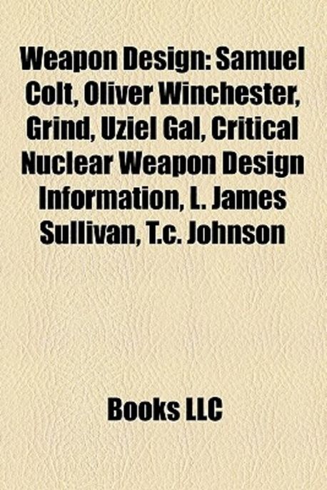 Weapon Design | Books, LLC - 교보문고
