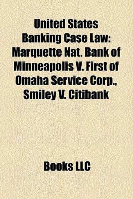 United States Banking Case Law | Books, LLC/Books, LLC/ - 교보문고