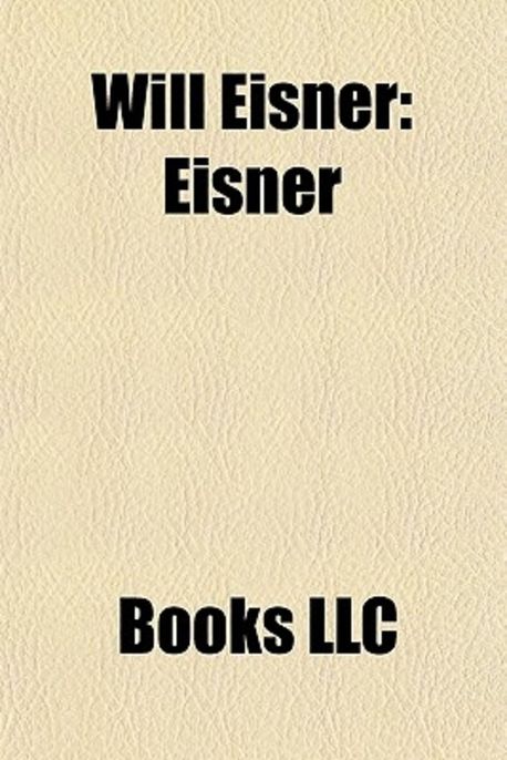 Will Eisner: Eisner | Books, LLC - 교보문고