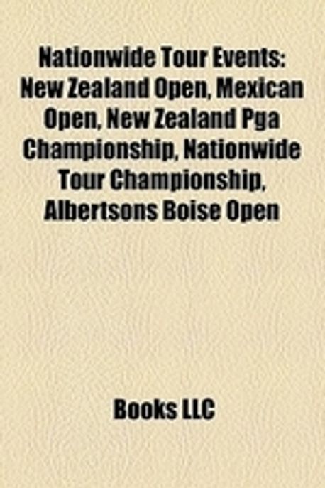 Nationwide Tour Events: New Zealand Open, Mexican Open, New Zealand PGA ...