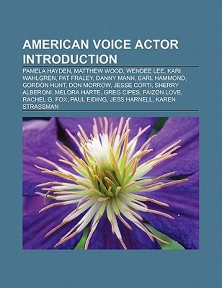 American Voice Actor Introduction | Source Wikipedia - 교보문고