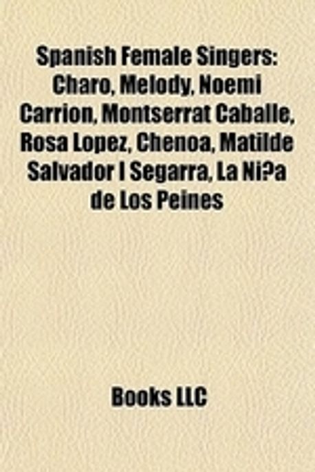 Spanish Female Singers | Source Wikipedia - 교보문고