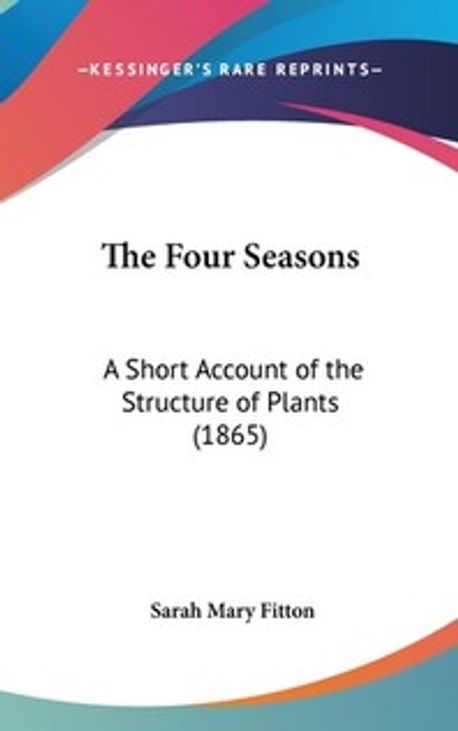 The Four Seasons | Fitton, Sarah Mary - 교보문고