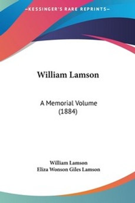 William Lamson | Lamson, William - 교보문고