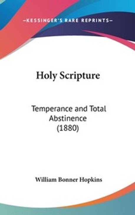 Holy Scripture | Hopkins, William Bonner - 교보문고