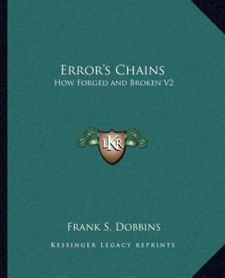 Error's Chains | Dobbins, Frank S. - 교보문고