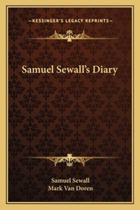 Samuel Sewall's Diary | Sewall, Samuel - 교보문고
