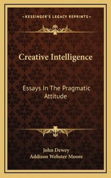 Creative Intelligence | Dewey, John - 교보문고