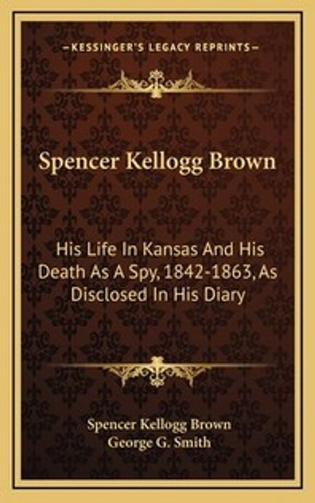 Spencer Kellogg Brown | Brown, Spencer Kellogg - 교보문고