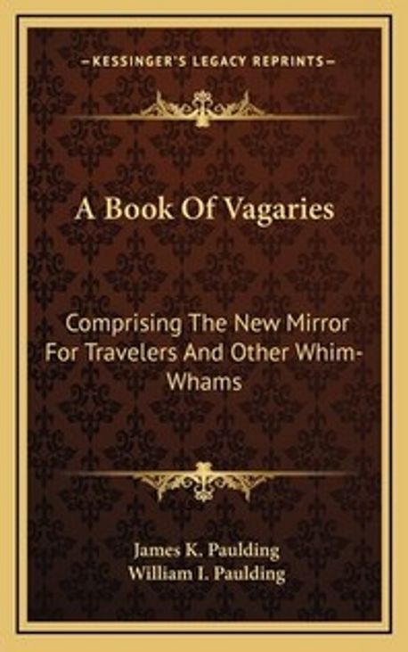 A Book of Vagaries | Paulding, James K. - 교보문고