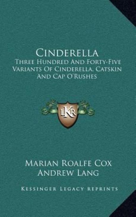 Cinderella | Cox, Marian Roalfe - 교보문고