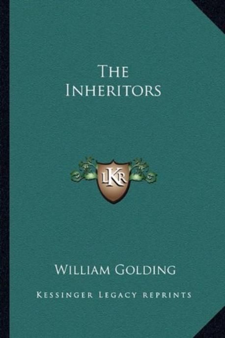 The Inheritors | Golding, William - 교보문고