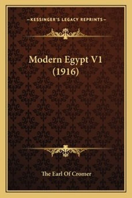 Modern Egypt V1 (1916) | Cromer, The Earl of - 교보문고