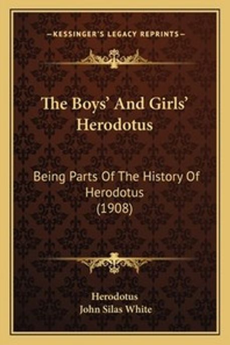 The Boys' And Girls' Herodotus | Herodotus - 교보문고