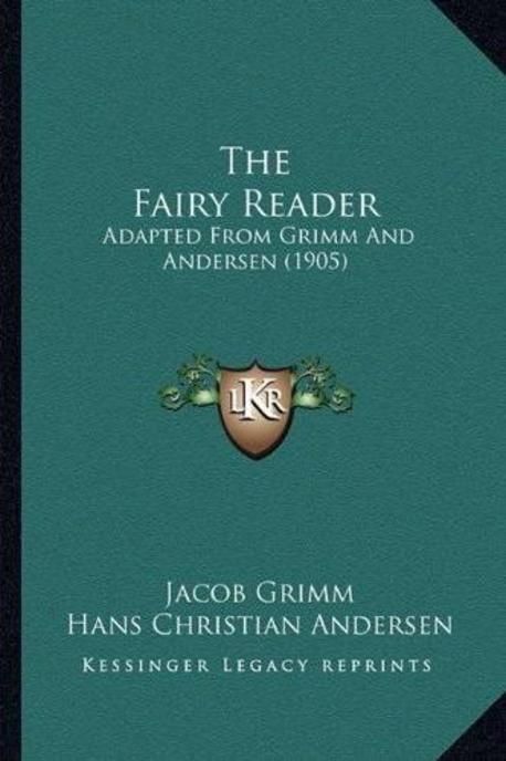 The Fairy Reader | Jacob Grimm - 교보문고