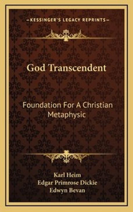 God Transcendent | Heim, Karl - 교보문고