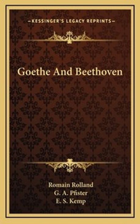 Goethe and Beethoven | Rolland, Romain - 교보문고