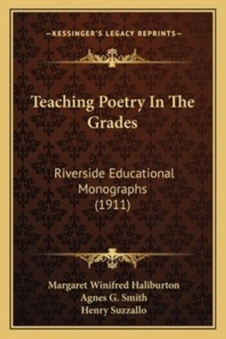 Teaching Poetry In The Grades | Haliburton, Margaret Winifred - 교보문고