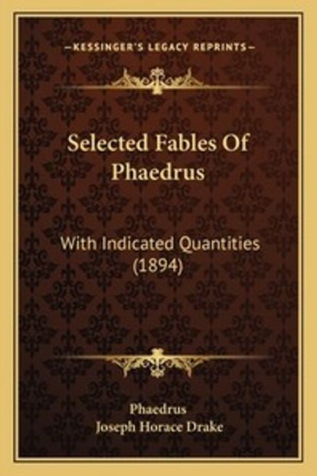 Selected Fables Of Phaedrus | Phaedrus - 교보문고