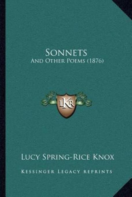 Sonnets | Knox, Lucy Spring-Rice - 교보문고