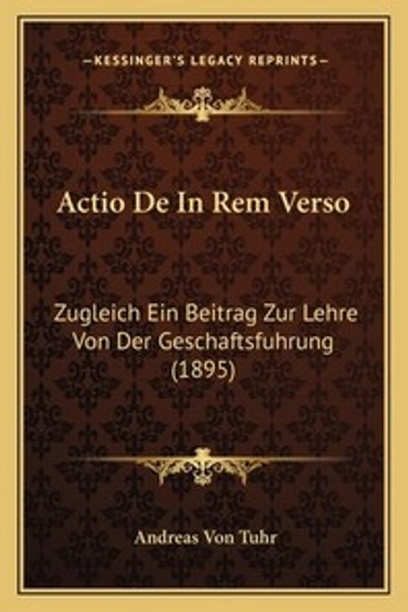 Actio de in Rem Verso | Tuhr, Andreas Von - 교보문고