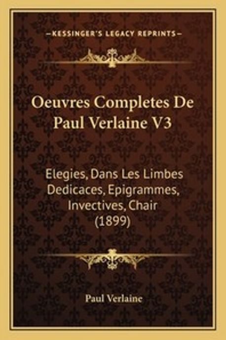 Oeuvres Completes De Paul Verlaine V3 | Verlaine, Paul - 교보문고