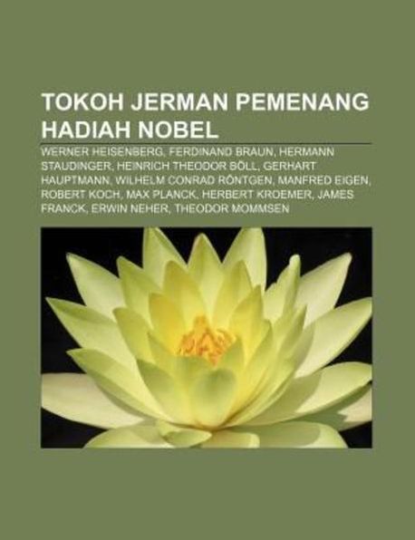 Tokoh Jerman Pemenang Hadiah Nobel | Sumber Wikipedia - 교보문고