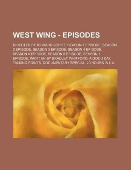 West Wing - Episodes | Books LLC, Wiki Series - 교보문고