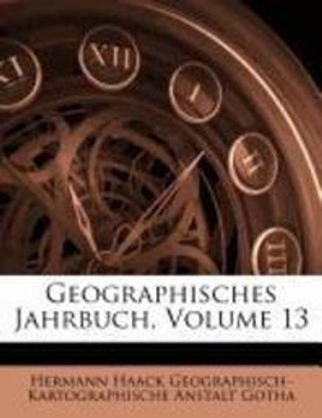 Geographisches Jahrbuch. | Hermann Haack Geographisch-Kartographische ...
