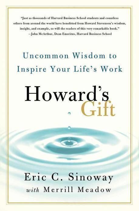 HOWARD'S GIFT | Sinoway, Eric C. - 교보문고
