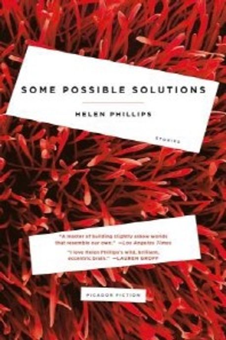 Some Possible Solutions | Helen Phillips - 교보문고