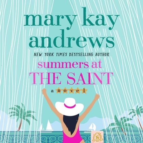 Summers at the Saint | Andrews, Mary Kay - 교보문고