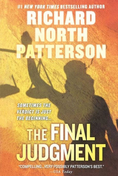 Final Judgment | Patterson, Richard North - 교보문고