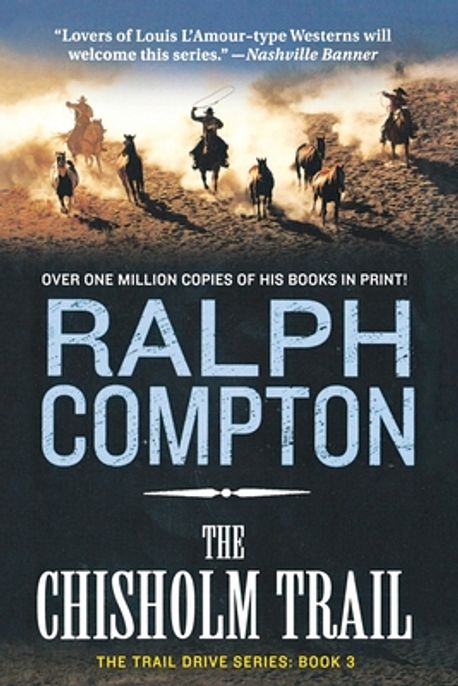 Chisholm Trail | Compton, Ralph - 교보문고