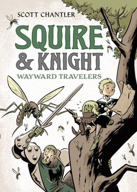 Squire & Knight | Chantler, Scott - 교보문고