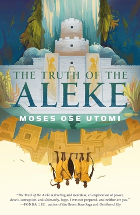 The Truth of the Aleke | Moses Ose Utomi - 교보문고