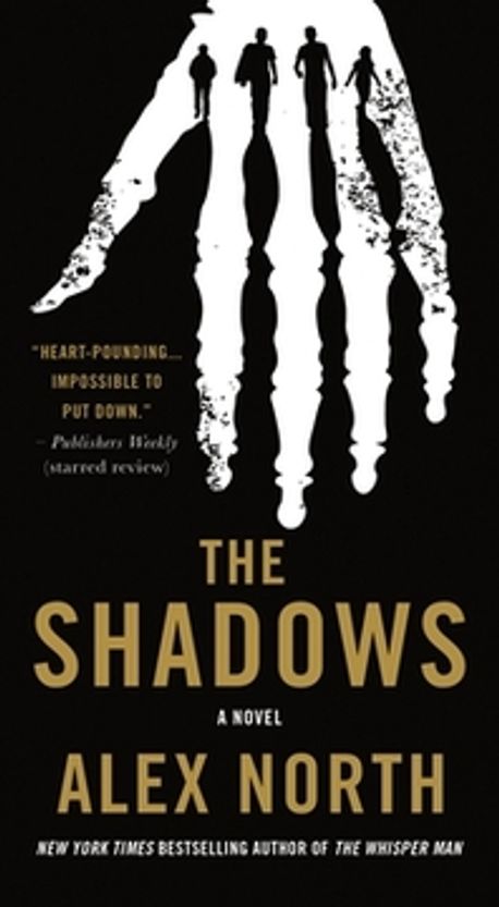 The Shadows | North, Alex - 교보문고