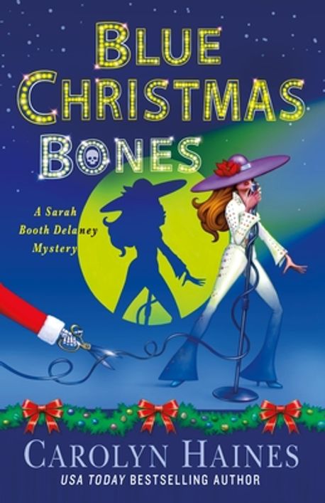 Blue Christmas Bones | Haines, Carolyn - 교보문고