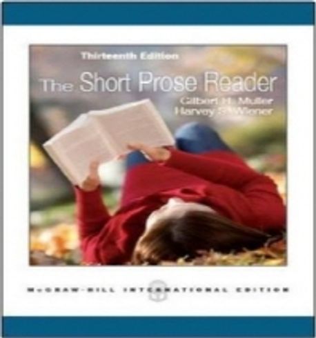 The Short Prose Reader 13/E (Paperback) | Muller - 교보문고