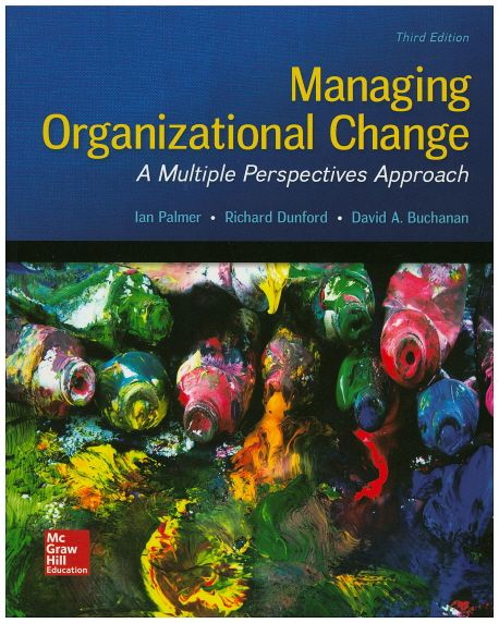 Managing Organizational Change: a Multiple Perspectives Approach | Ian Palmer - 교보문고