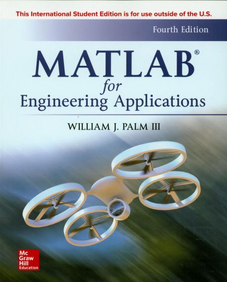 MATLAB for Engineering Applications | William J. Palm III - 교보문고