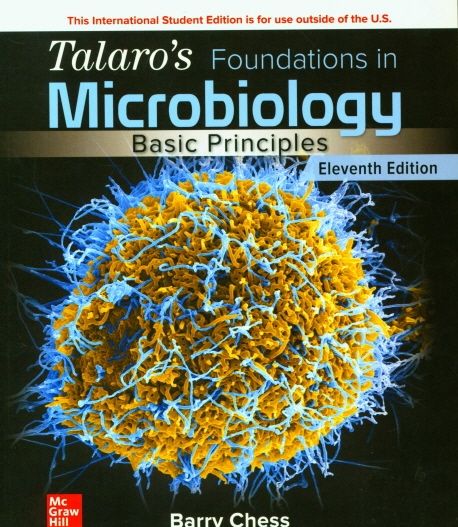 Talaro's Foundations in Microbiology: Basic Principles | Barry Chess - 교보문고