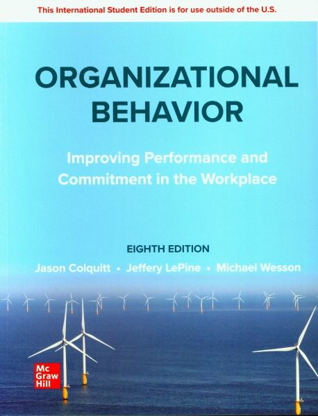 ISE Organizational Behavior: Improving Performance and Commitment in ...