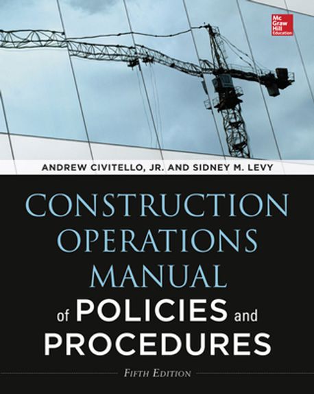 Construction Operations Manual of Policies and Procedures 5e (Pb ...