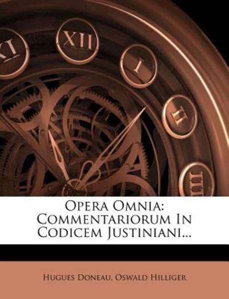 Opera Omnia | Doneau, Hugues - 교보문고
